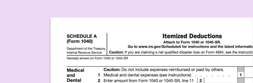 Schedule A (Form 1040): A guide to the itemized deduction
