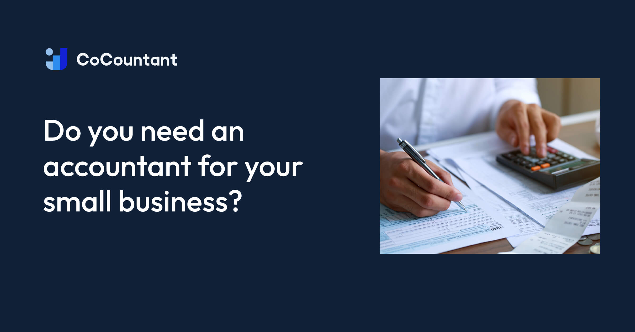 Do you need an accountant for your small business?