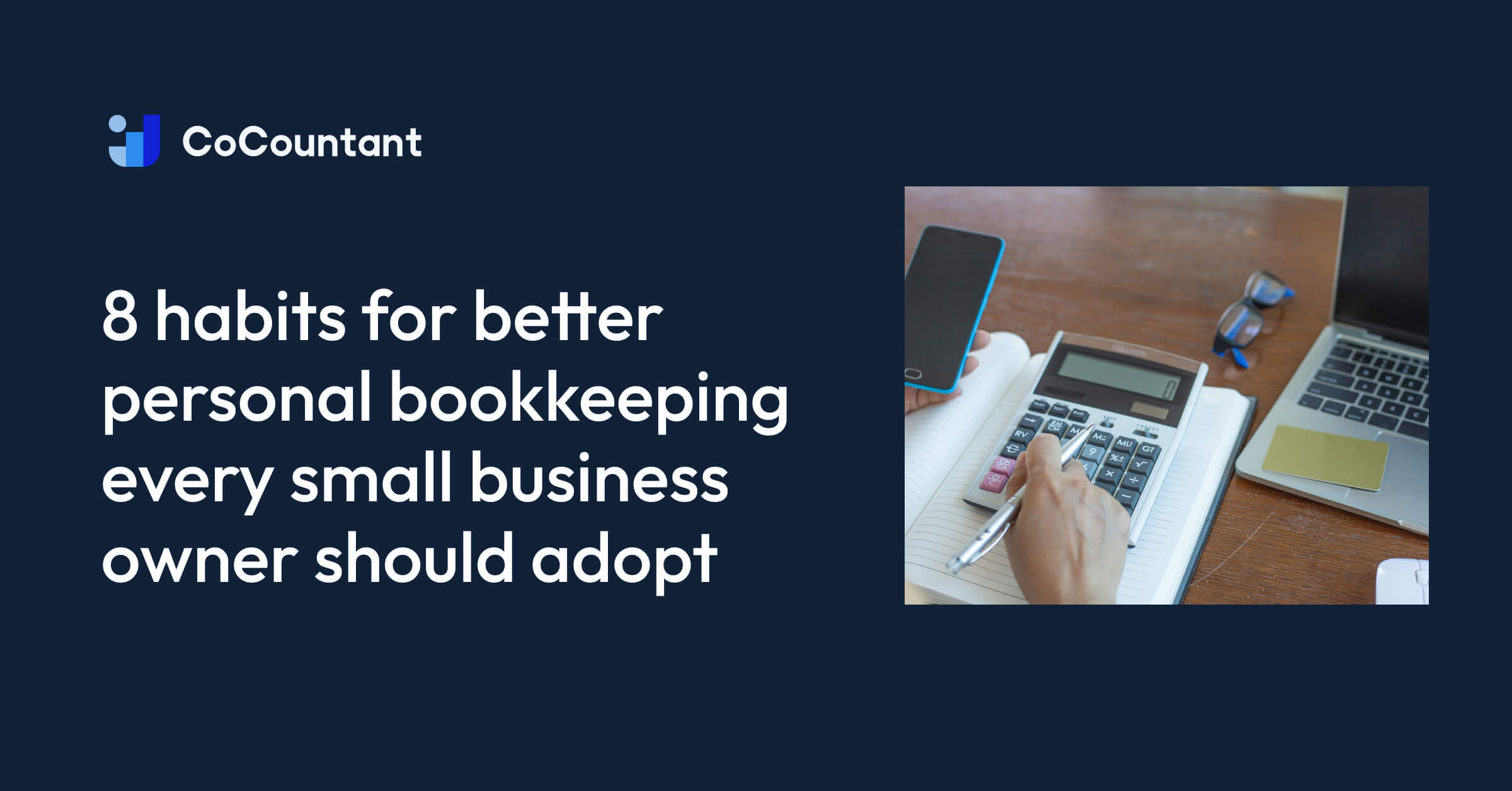 8 habits for better personal bookkeeping every small business owner ...
