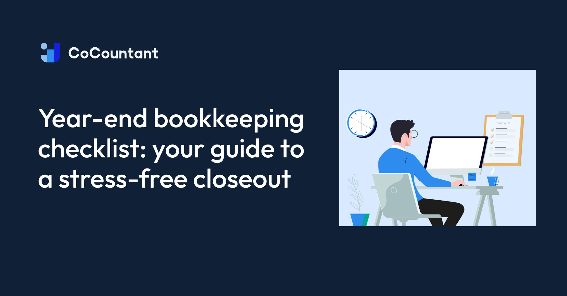 Year-end bookkeeping checklist: your guide to a stress-free closeout ...