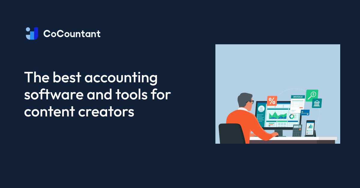 The best accounting software and tools for content creators