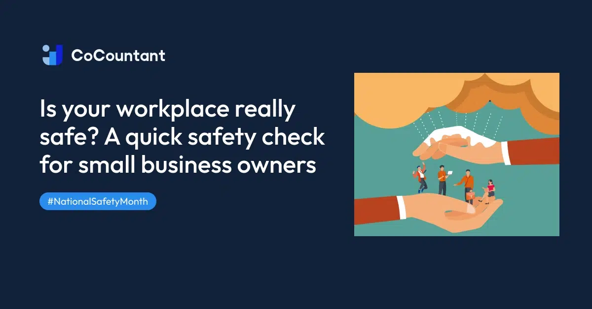 Is your workplace really safe? A quick safety check for small business ...