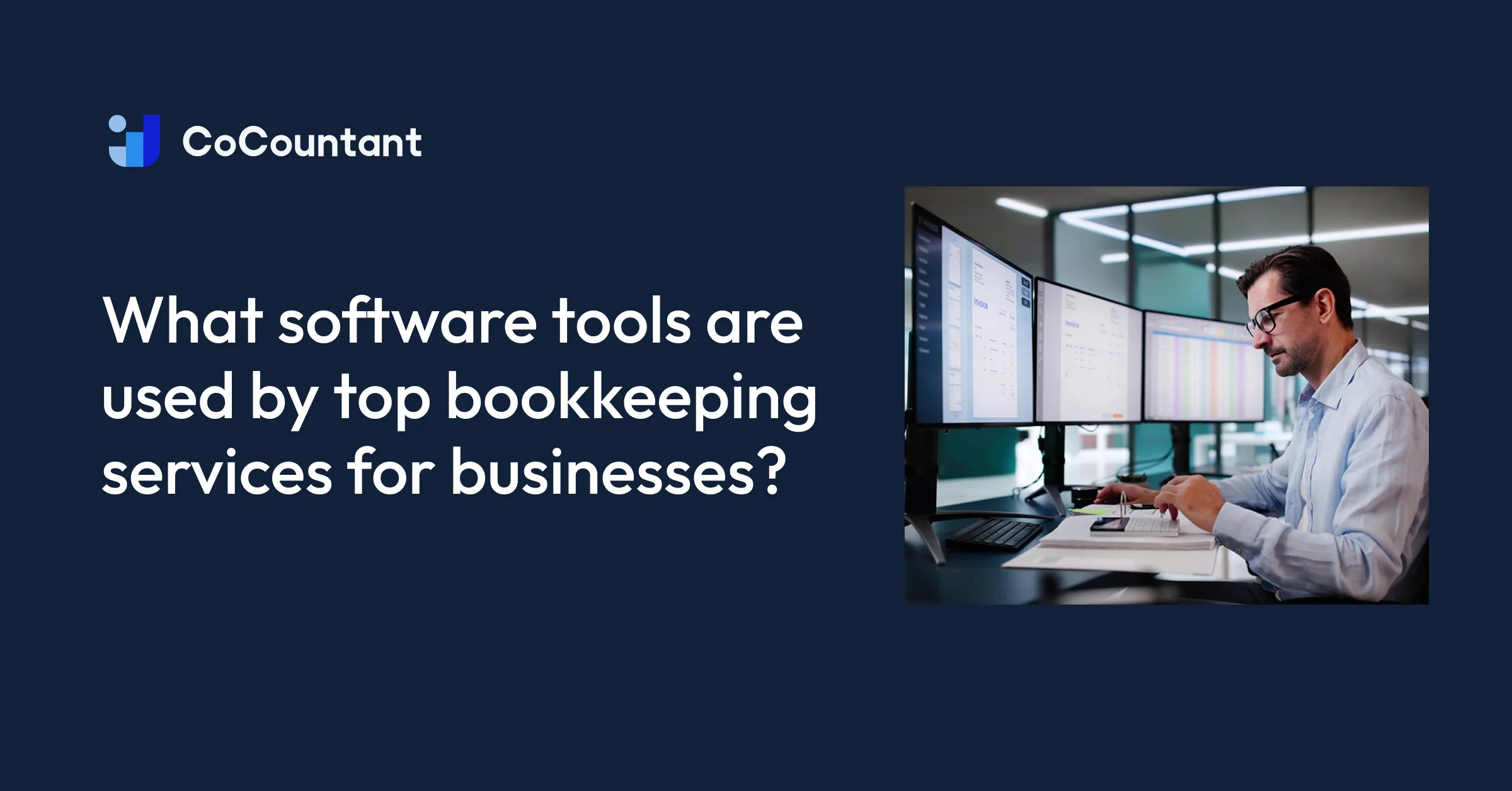 Top Bookkeeping Software Tools Used by Businesses