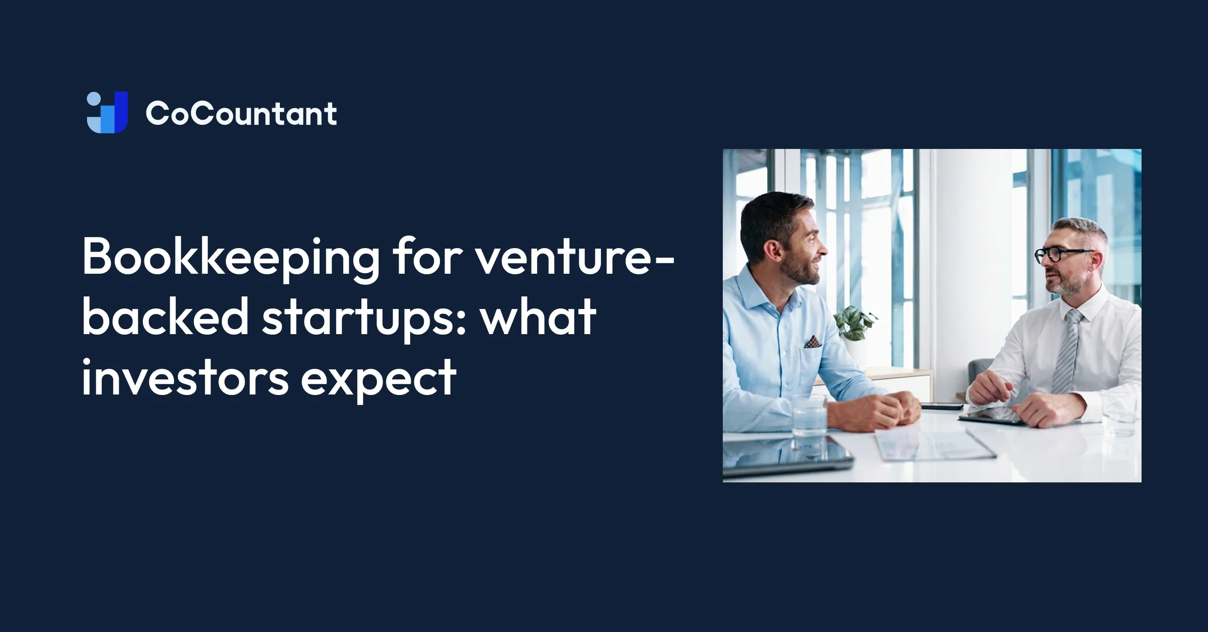 Bookkeeping for Venture-Backed Startups [Investor Guide]